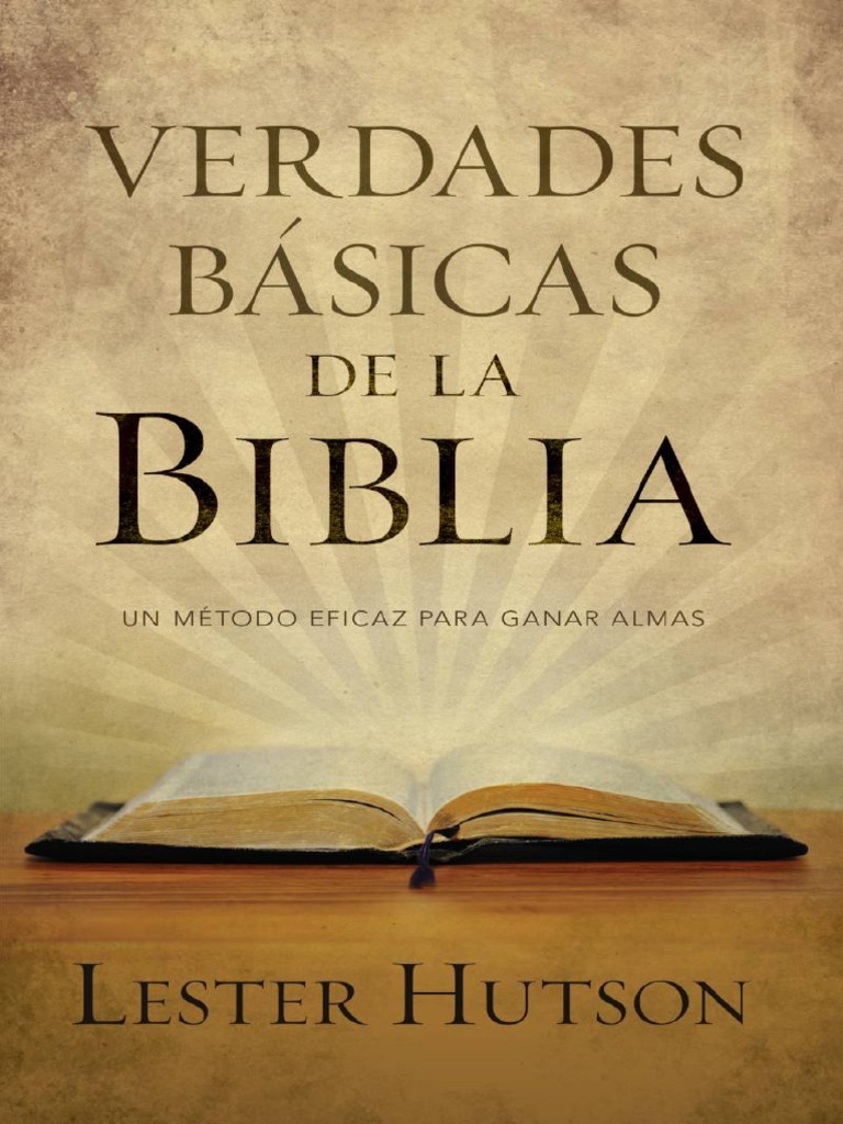 Verdades Básicas de La Biblia - Lester Hutson (Spanish Edition) | PDF ...