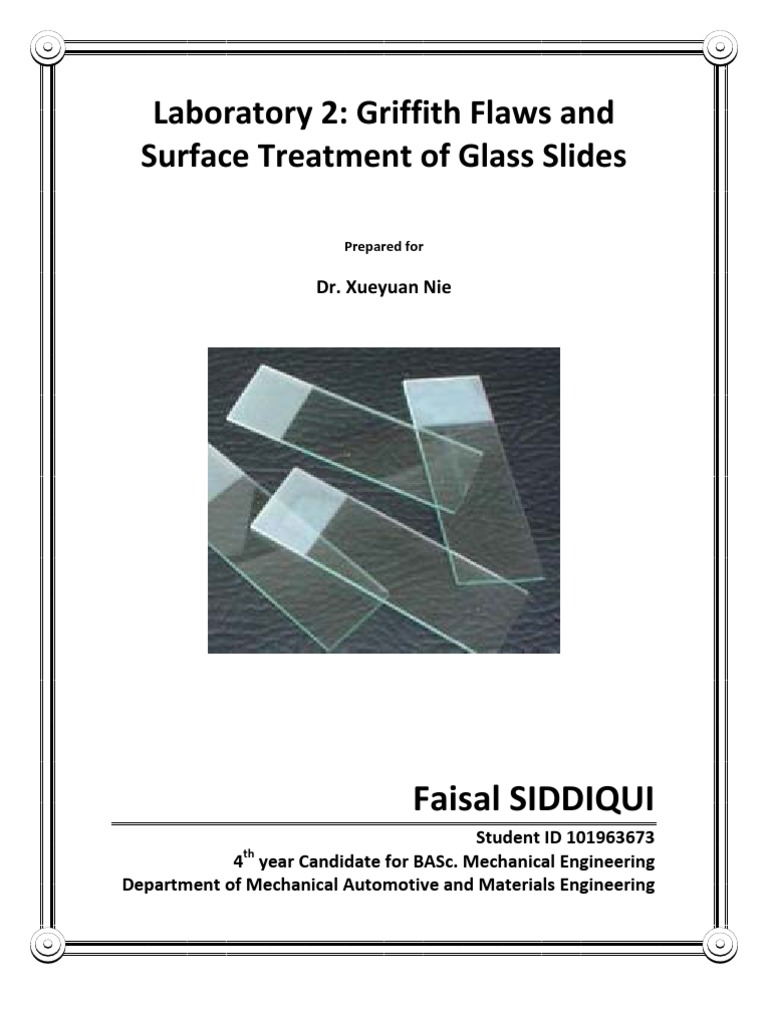 Laboratory 2: Griffith Flaws and Surface Treatment of Glass Slides ...