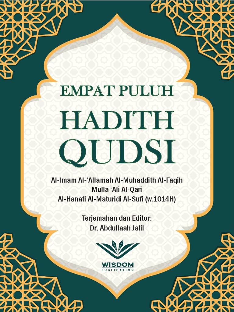 2022 40 Hadith Qudsi Imam Mulla Ali Al Qari | PDF