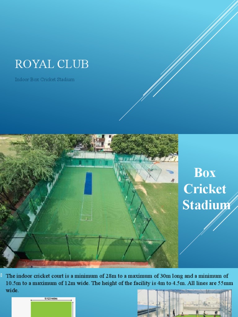 Royal Club: Indoor Box Cricket Stadium | PDF