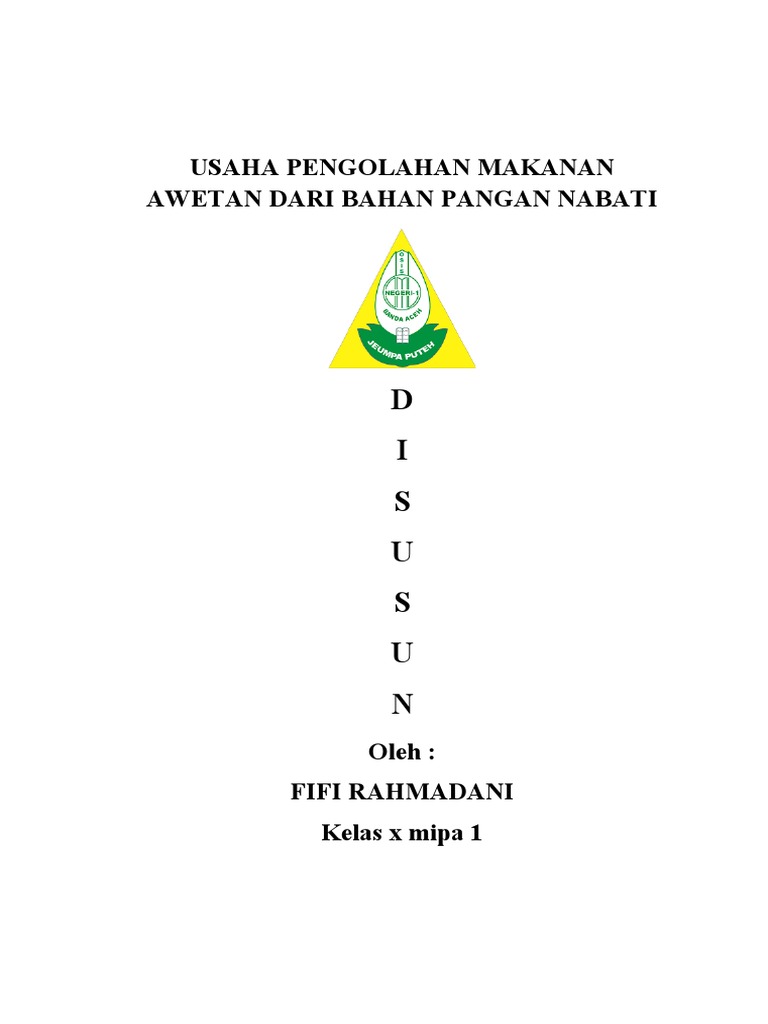 Usaha Pengolahan Makanan Awetan Dari Bahan Pangan Nabati Fifi | PDF