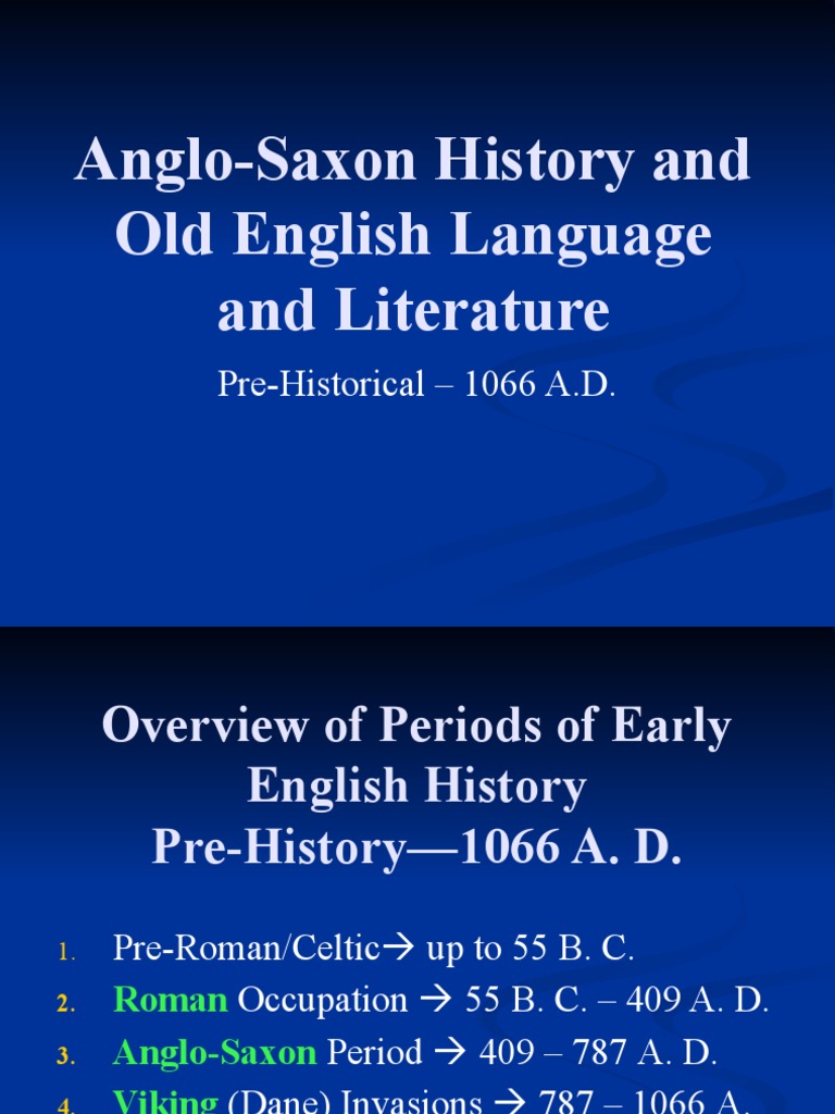 Anglo-Saxon History and The English Language and Literature | PDF ...