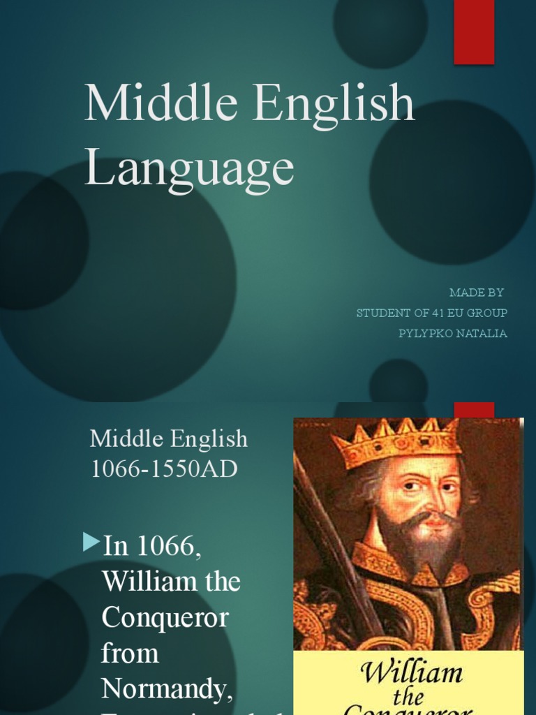 Middle English Language: Made by Student of 41 Eu Group Pylypko Natalia ...