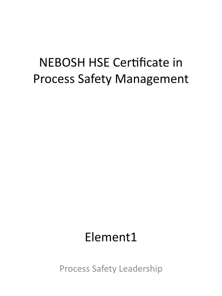 NEBOSH HSE Certificate in Process Safety Management | PDF | Safety | Risk