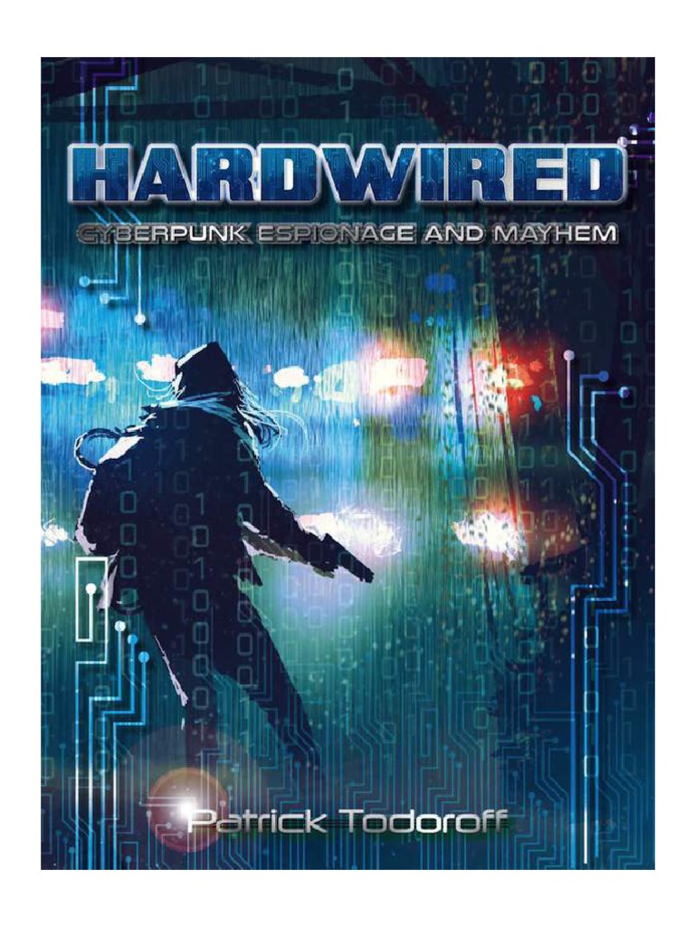 Hardwired - Cyberpunk Espionage and Mayhem-Cc | PDF | Unmanned Aerial ...