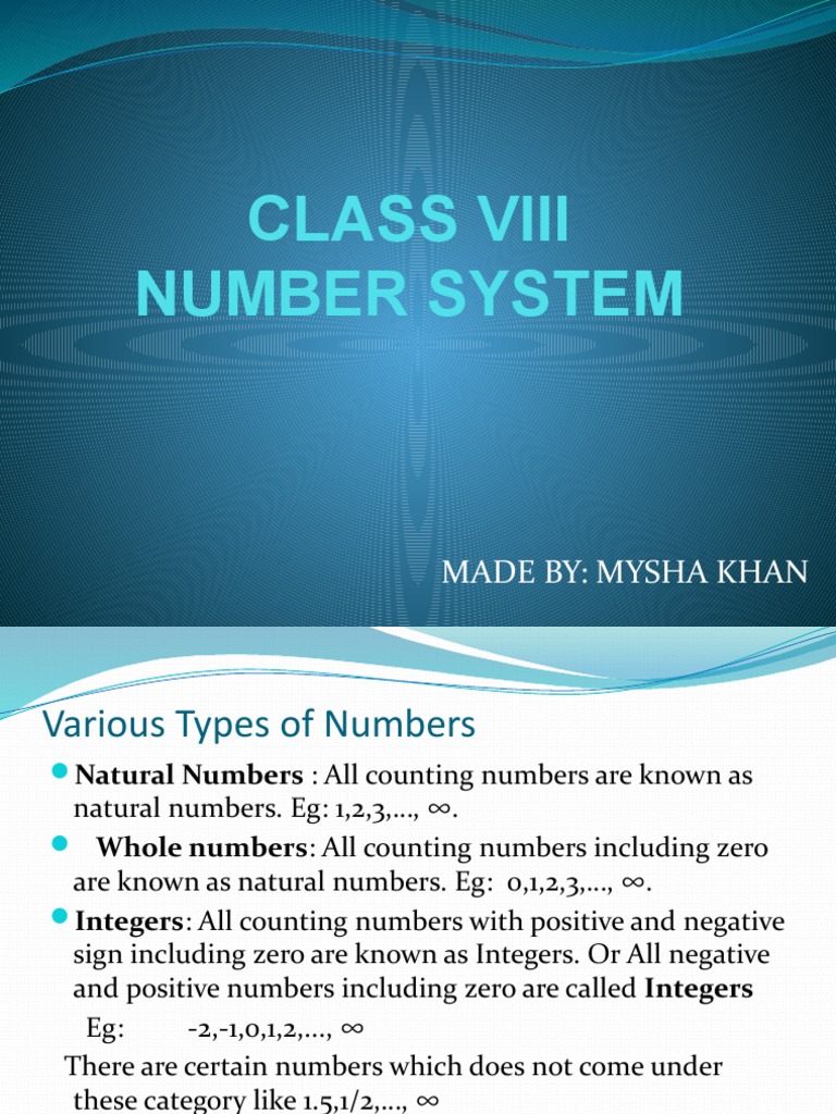 Class Viii Number System: Made By: Mysha Khan | PDF