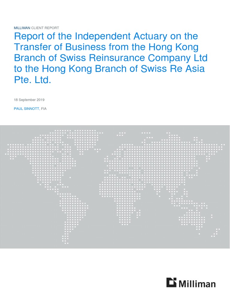 Independent Actuary Report on Transfer of Hong Kong Reinsurance ...