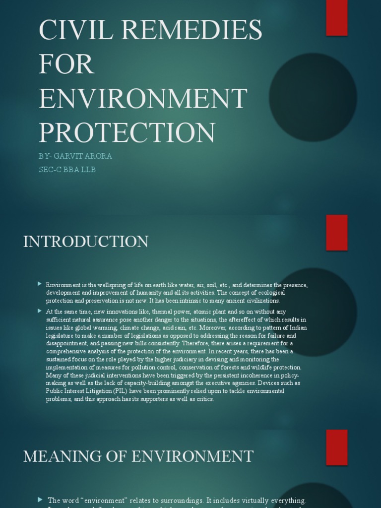 Civil Remedies FOR Environment Protection: By-Garvit Arora Sec-C Bba ...