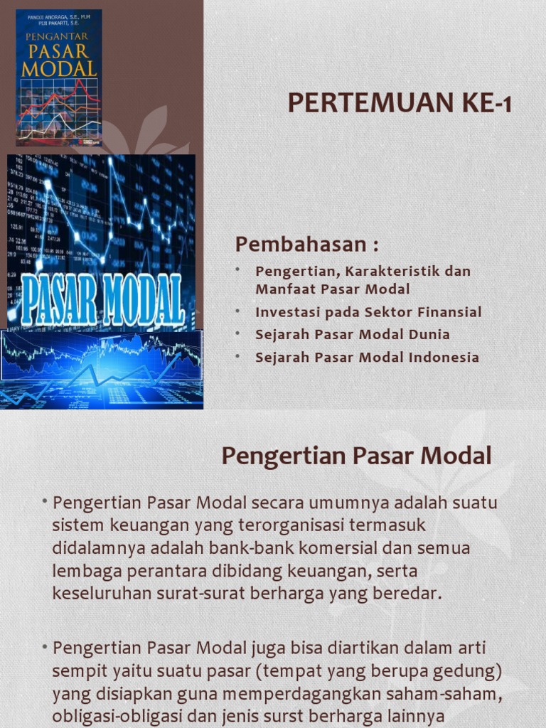 Pertemuan Ke-1 (Pengertian, Fungsi Dan Sejarah Pasar Modal) | PDF