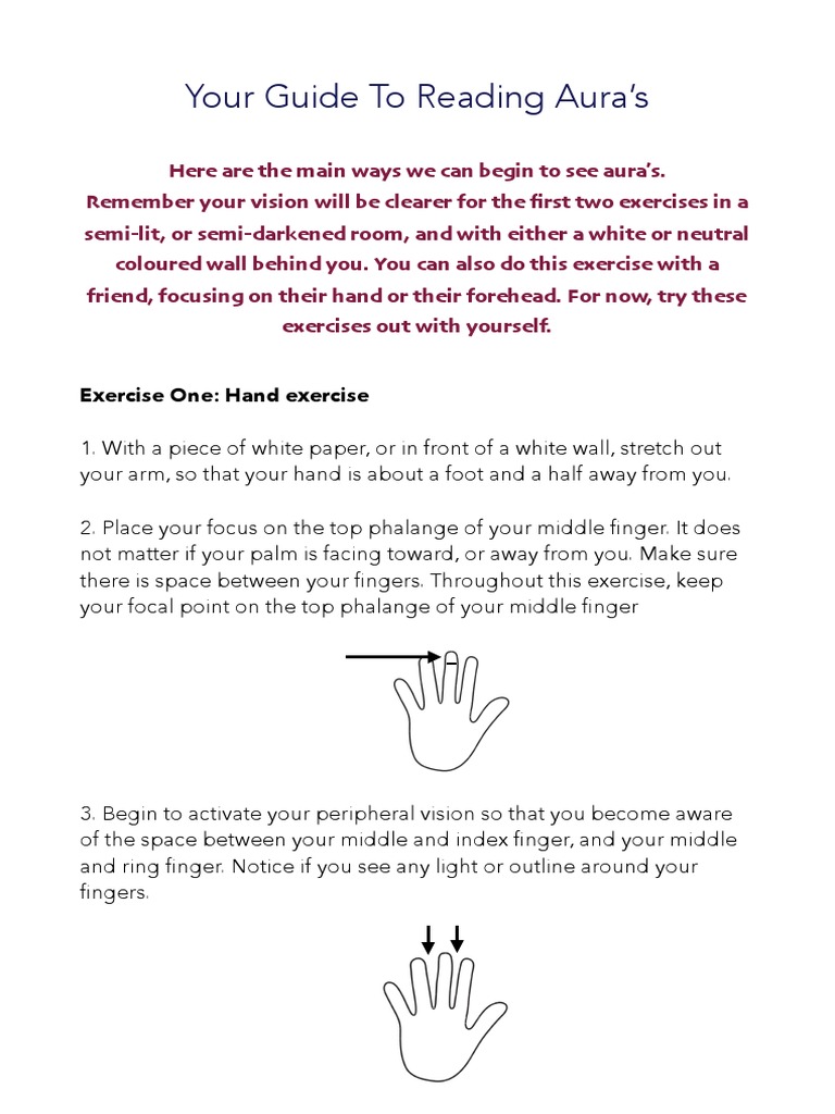 Your Guide To Reading Aura's: Exercise One: Hand Exercise | PDF | Hand ...