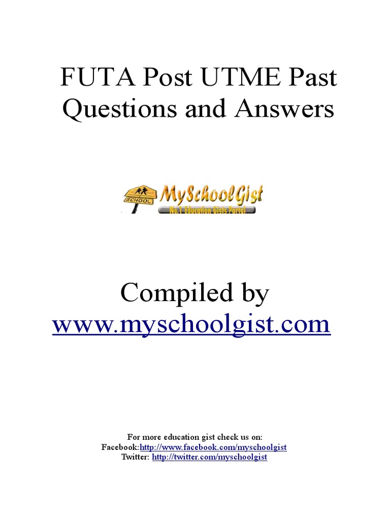 Futa Post Utme Past Questions and Answers: For More Education Gist ...