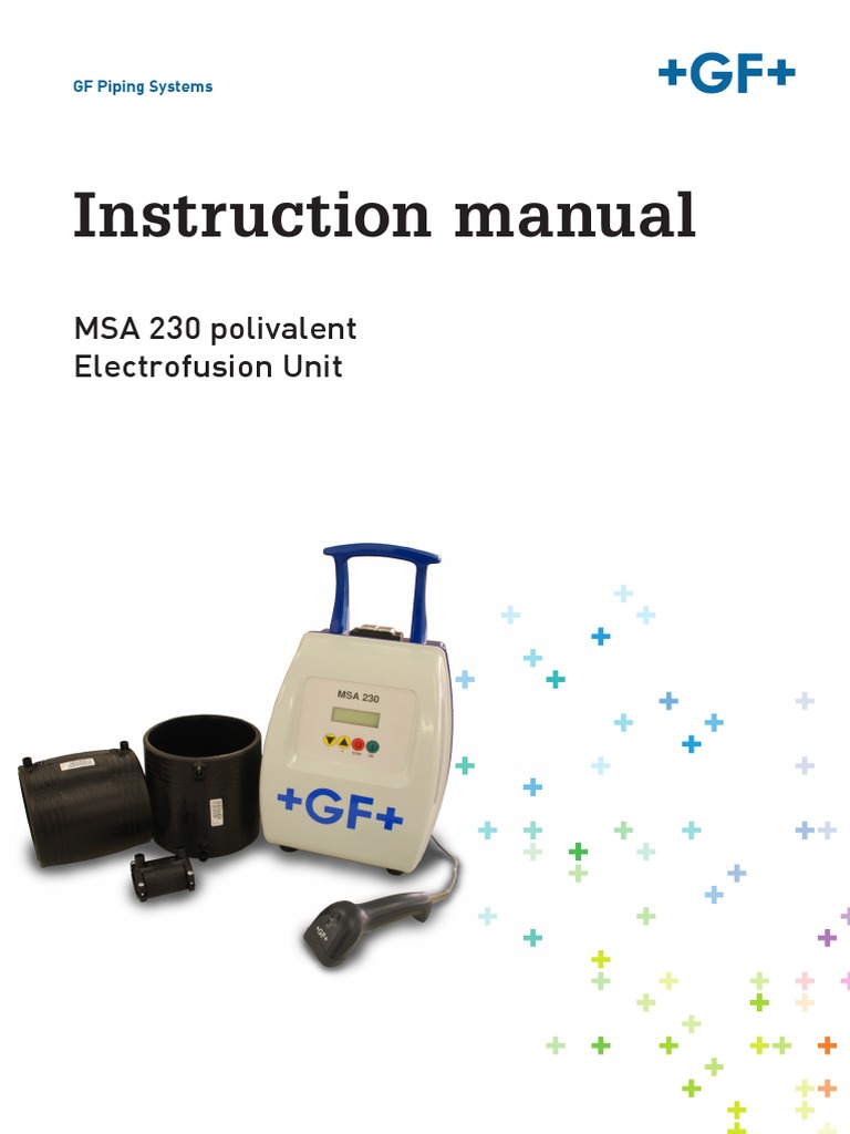 Instruction Manual: MSA 230 Polivalent Electrofusion Unit | PDF ...
