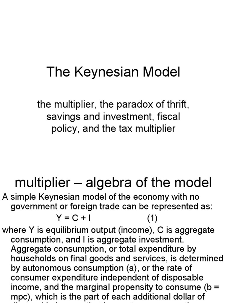 Keynesian Model: Multiplier & Thrift | PDF | Fiscal Multiplier ...
