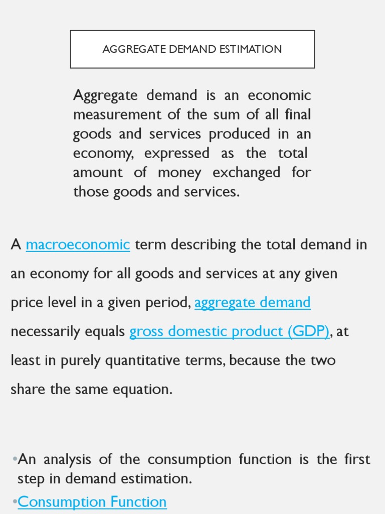 Aggregate Demand Estimation Explained | PDF | Finance & Money Management