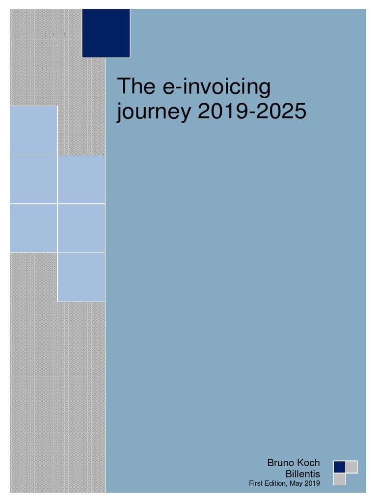 2019 Billentis Report The E-Invoicing Journey 2019-2025 | PDF | Invoice ...