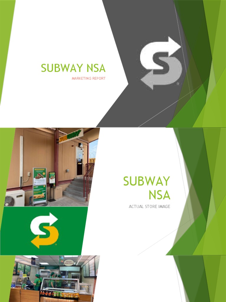 Subway Nsa: Marketing Report | PDF | Sales | Food And Drink