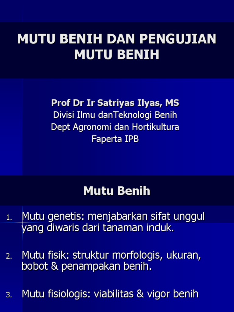 Mutu Benih & Pengujian Mutu Benih - SIL - IPB | PDF