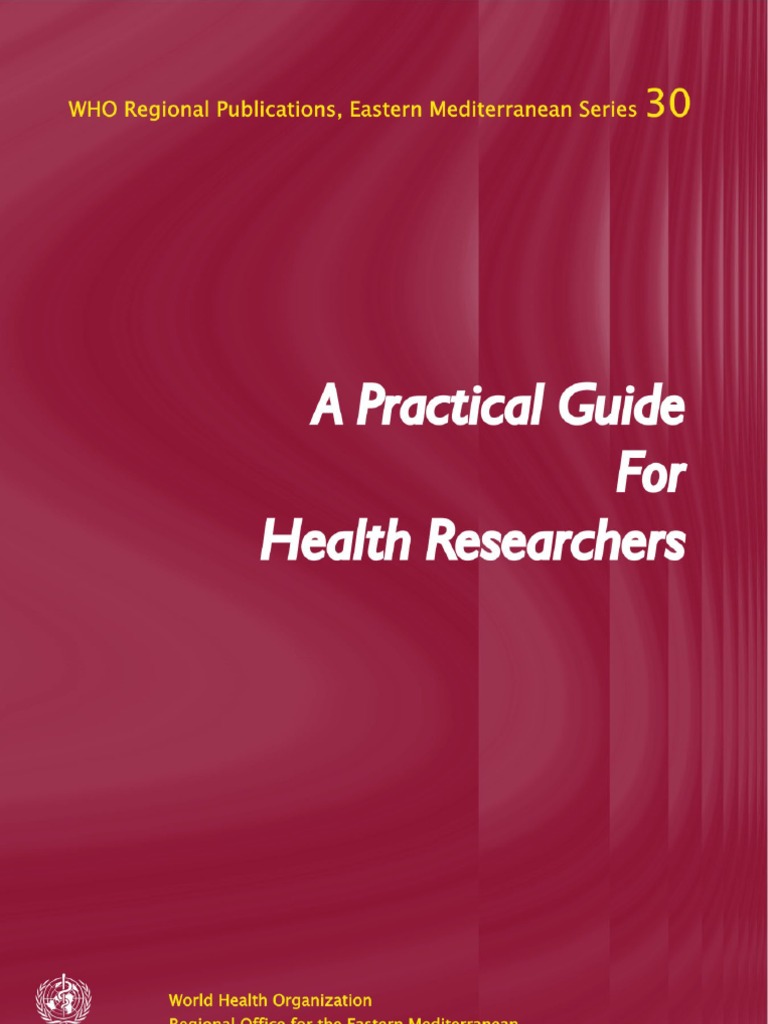 WHO - Health Researchers Guide | PDF | Wellness