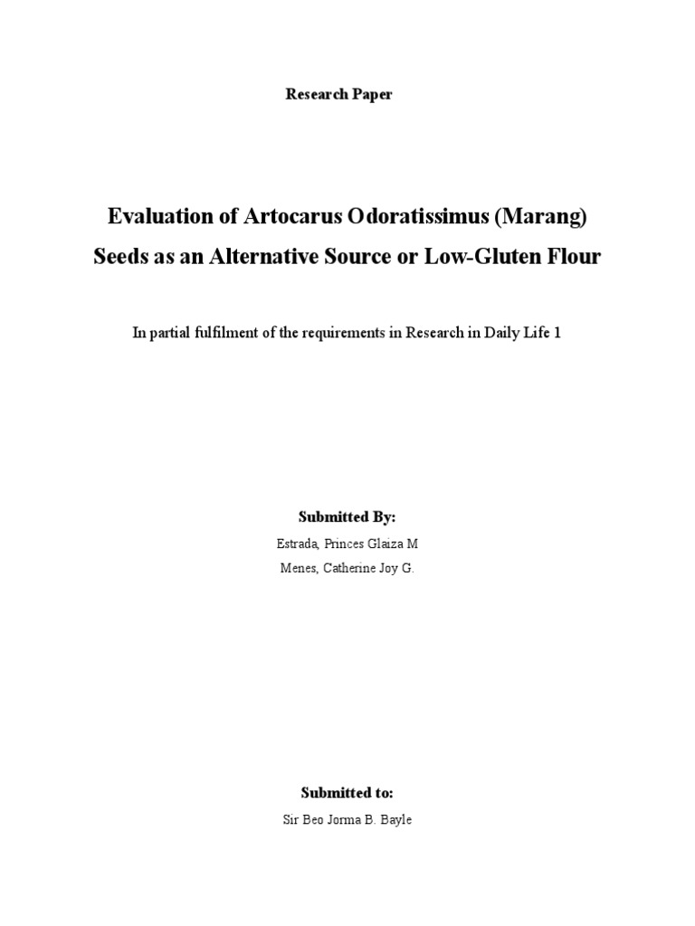 Evaluation of Artocarus Odoratissimus (Marang) Seeds As An Alternative ...