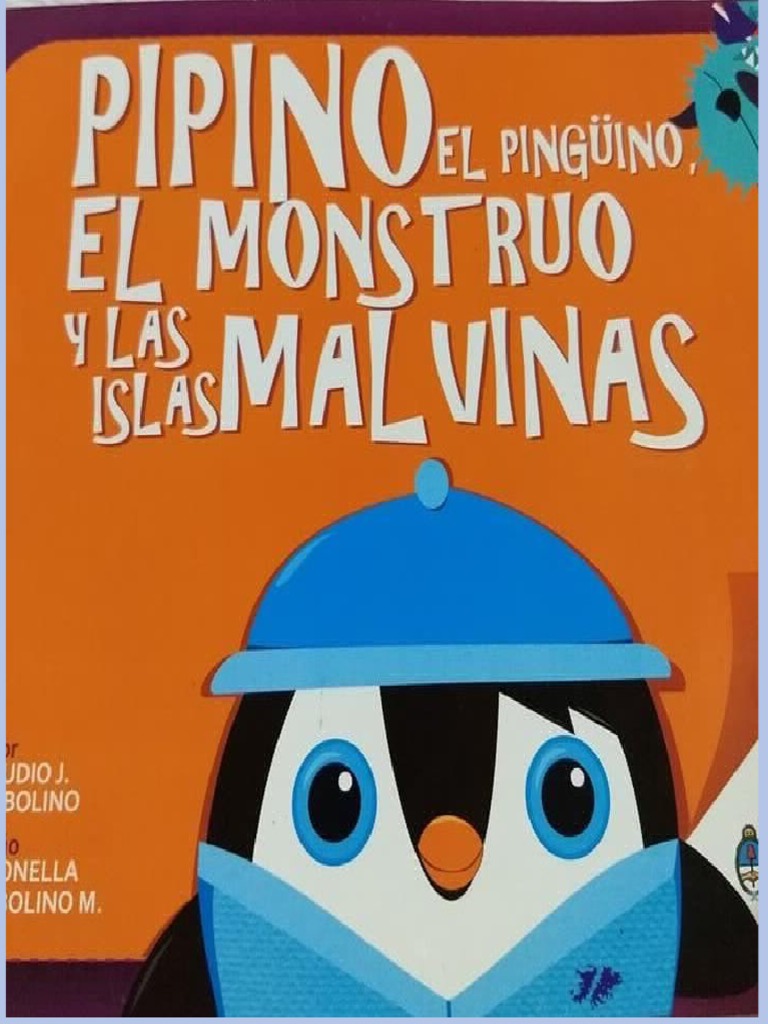 Pipino El Pinguino, El Monstruo y Las Islas Malvinas | PDF