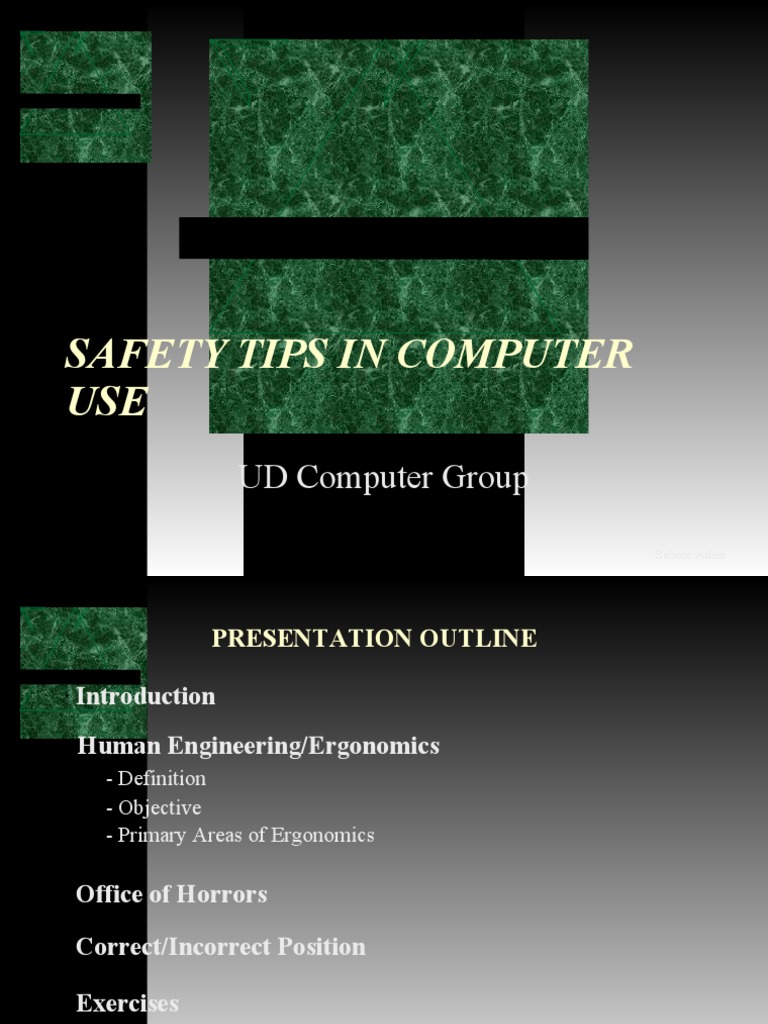 Safety in Computer Use | PDF | Chair | Human Factors And Ergonomics