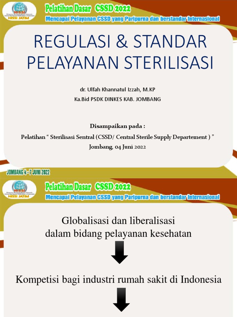 1.TKD CSSD, Regulasi Standar Pelayanan Sterilisasi, Dr. Ulfah Khannatul Izzah, M.KP, HISSI Jatim ...