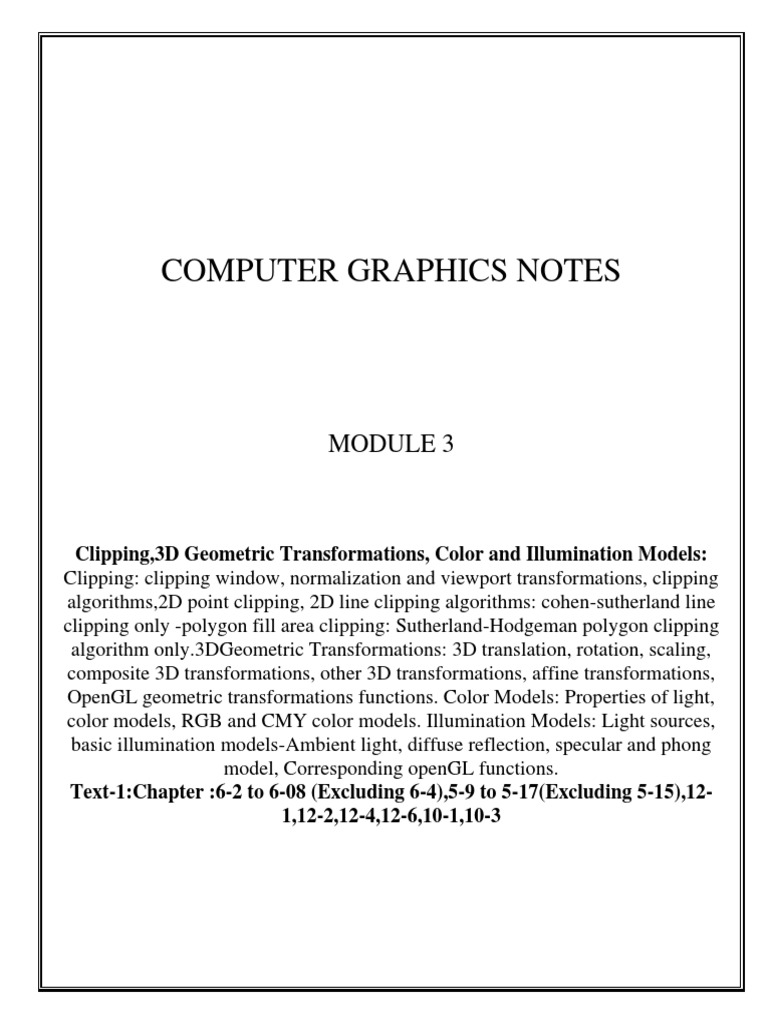 Computer Graphics Notes: Clipping, 3D Geometric Transformations, Color ...