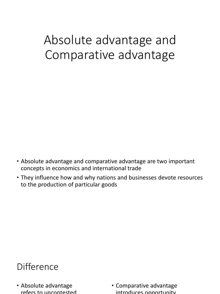 Absolute Advantage and Comparative Advantage | PDF | Comparative ...