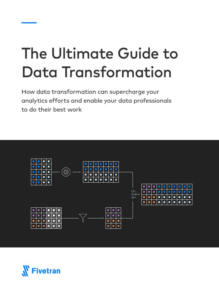 The Ultimate Guide To Data Transformation - V4 | PDF | Machine Learning ...