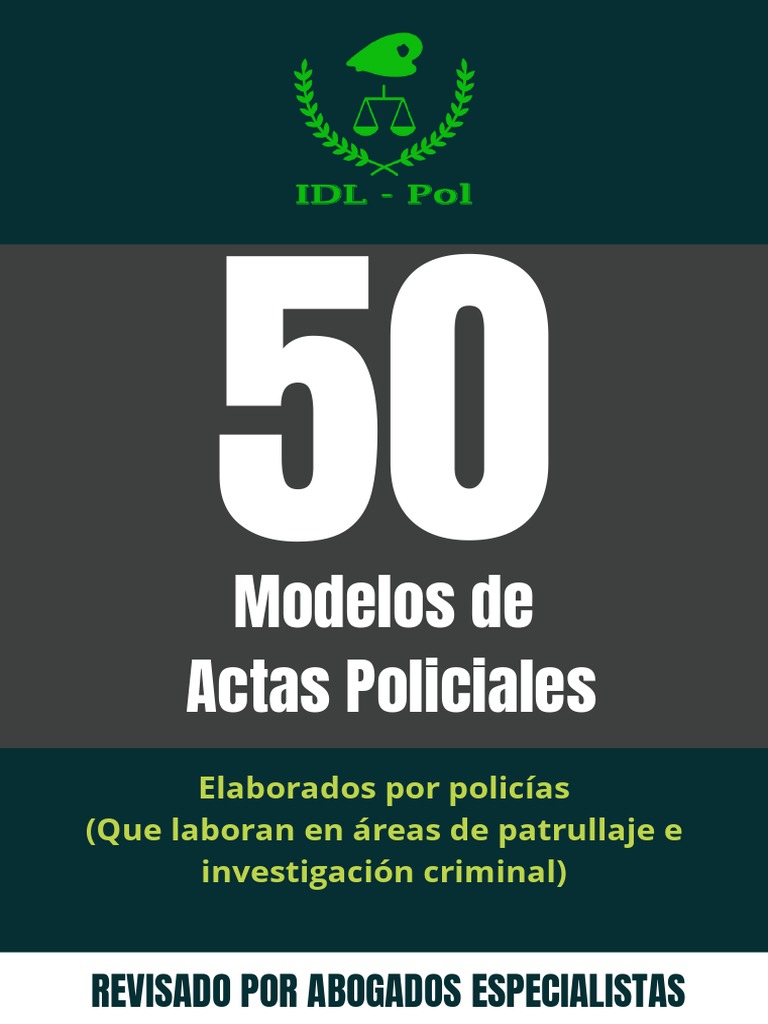 IDLPOL - 50 Modelos de Actas Policiales-1 | PDF | Policía | Gobierno