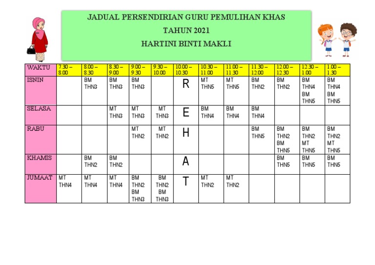 R E H A T: Jadual Persendirian Guru Pemulihan Khas TAHUN 2021 Hartini Binti Makli | PDF