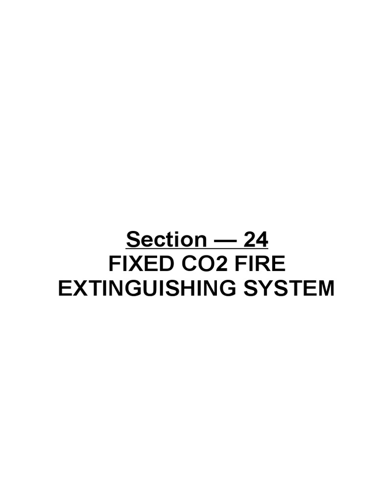 24 Fixed Co2 Fire Extinguishing System | PDF | Firefighting | Valve