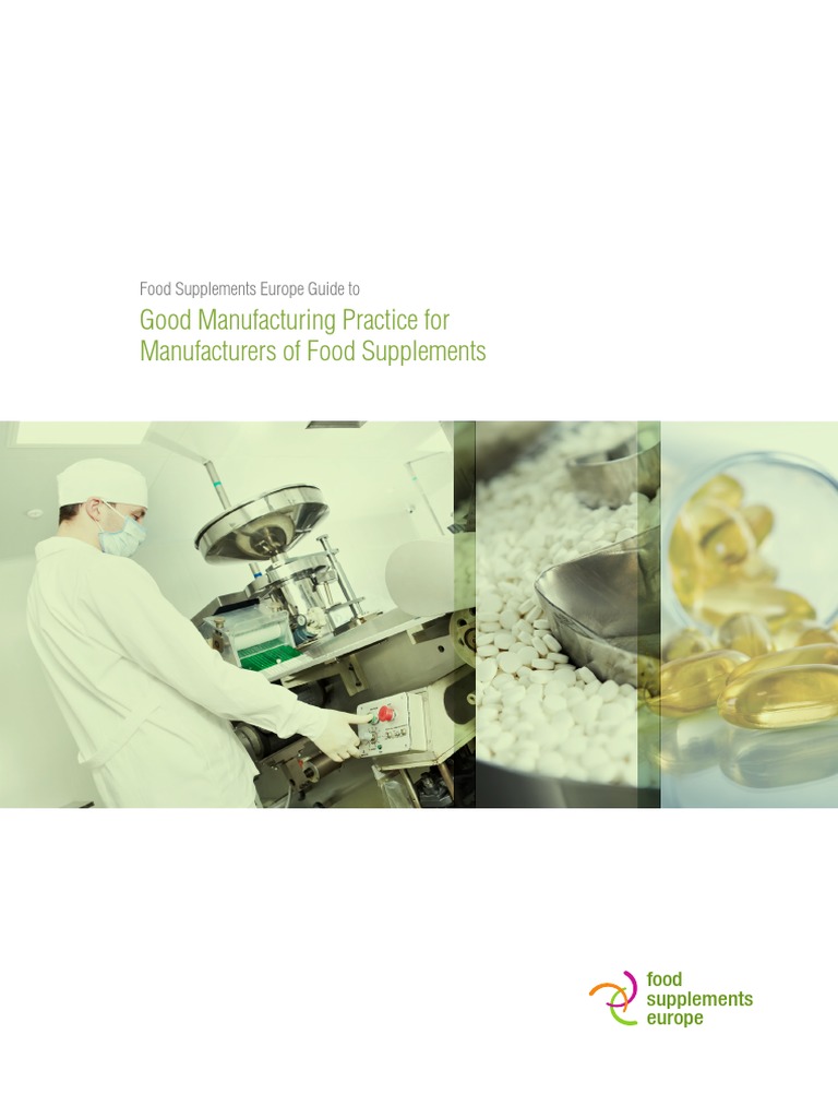 Good Manufacturing Practice For Manufacturers of Food Supplements | PDF ...