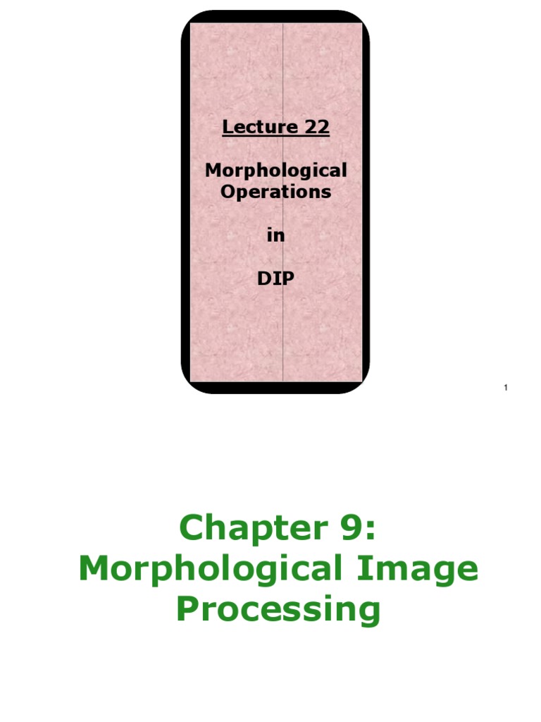 Morphological Operations in DIP | PDF | Signal Processing | Digital ...