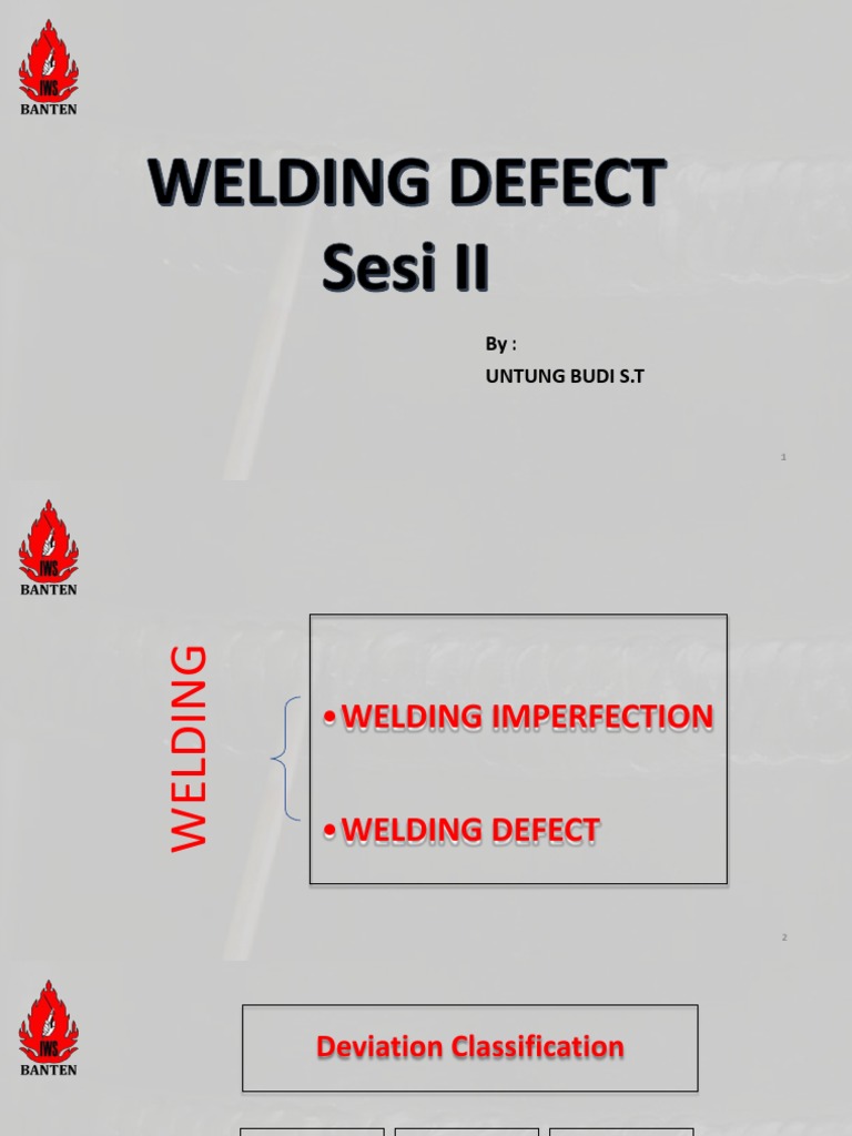 Materi Welding Defect II | PDF | Construction | Welding