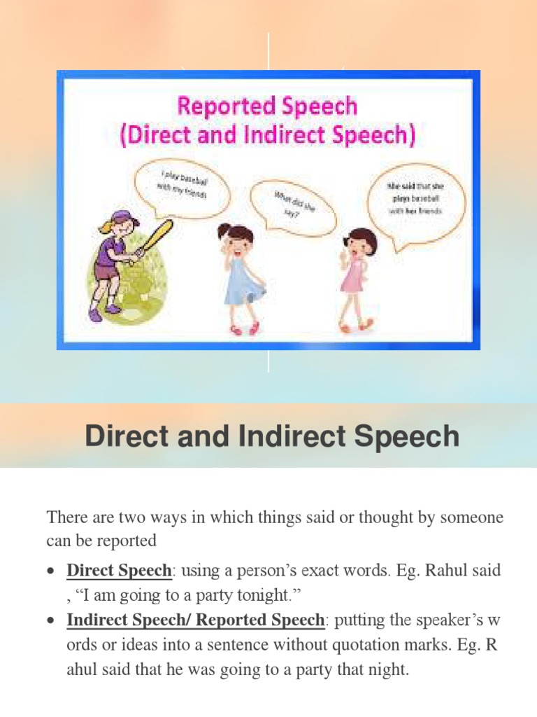 Rules and Techniques for Converting Direct Speech to Indirect Speech ...