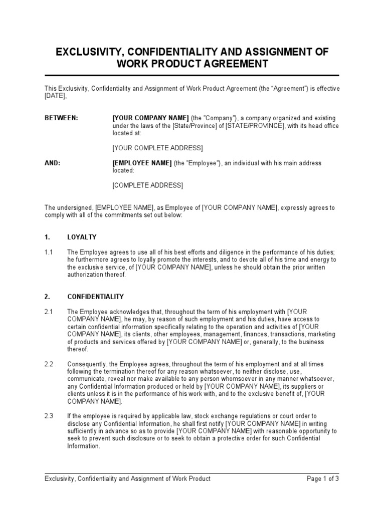 Exclusivity, Confidentiality and Assignment of Work Product Agreement ...