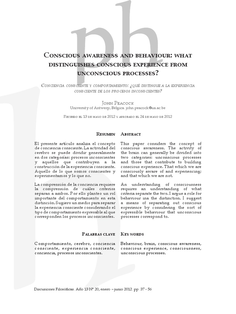 Onscious Awareness and Behaviour What Distinguishes Conscious ...