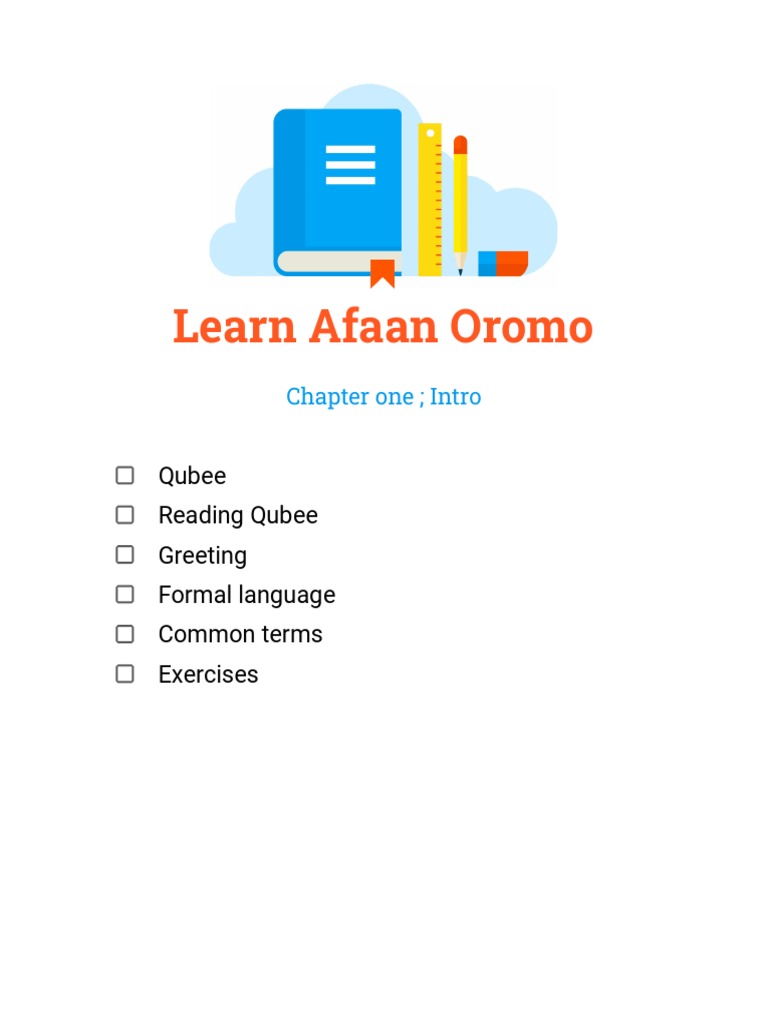 An Introduction to Reading and Speaking Afaan Oromo: Alphabet ...