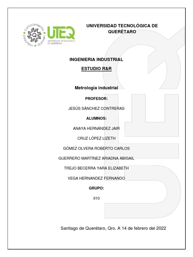 Unidad I. Estudio R&R. Equipo 1 | PDF | Exactitud y precisión | Medición