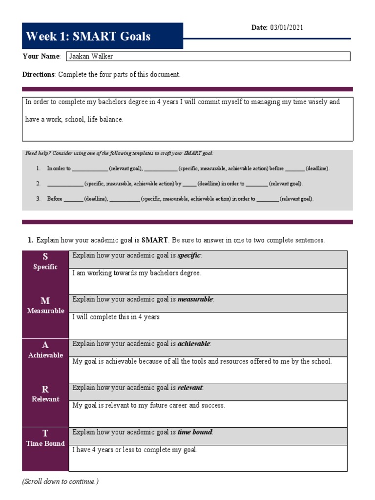 Week 1: SMART Goals: Your Name: Jaakan Walker Directions: Complete The ...