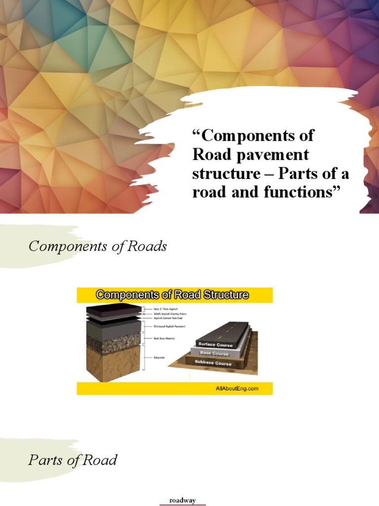 Components of Road Pavement Structure - Parts | PDF