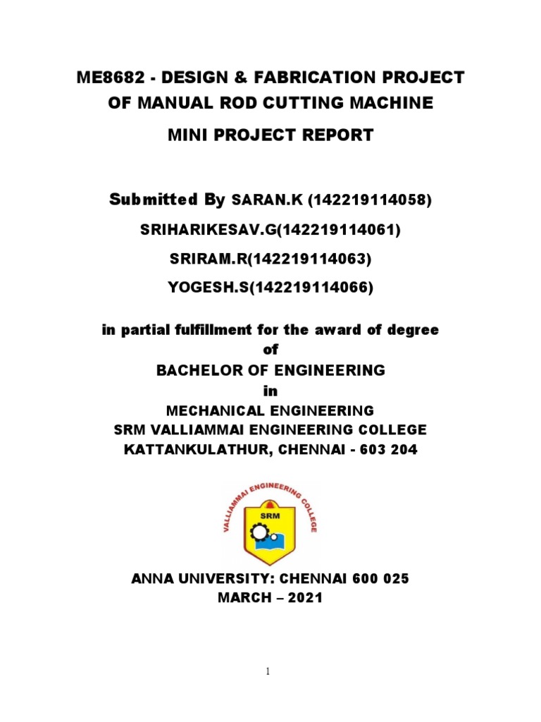 Me8682 - Design & Fabrication Project of Manual Rod Cutting Machine ...
