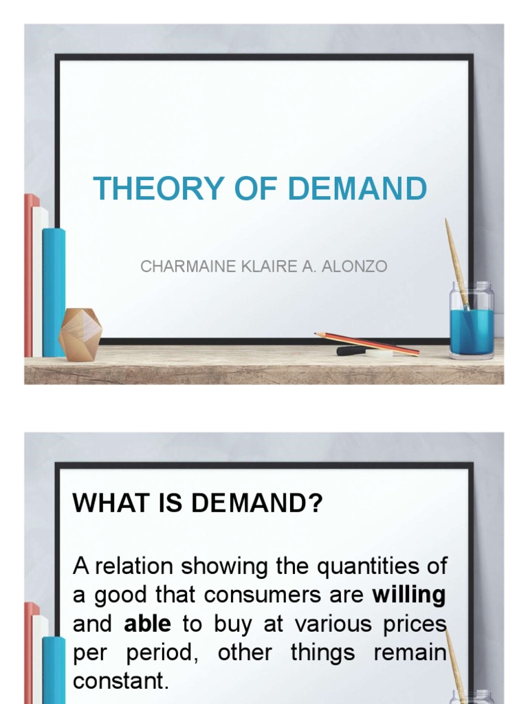 Theory of Demand | PDF | Demand | Utility