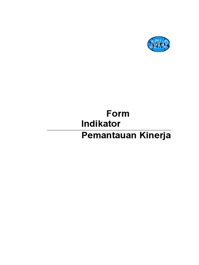 Form Indikator Pemantauan Kinerja PONEK | PDF | Kesehatan Holistik