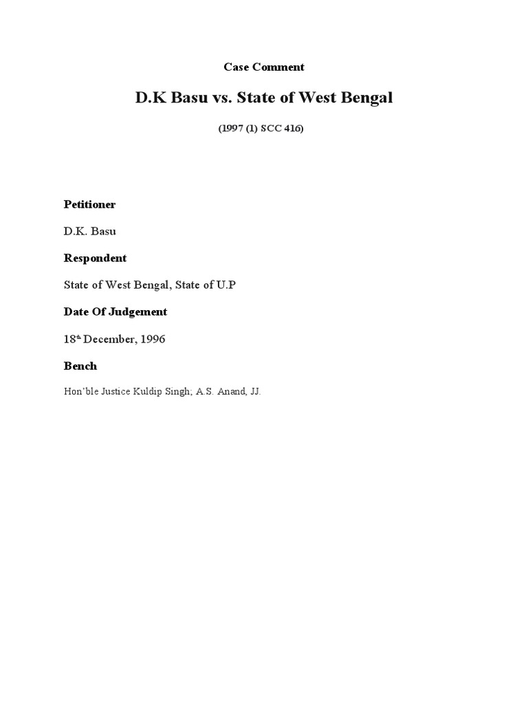 Case Comment DK Basu vs. State of Bengal 1997 (1 SCC 416) | PDF ...