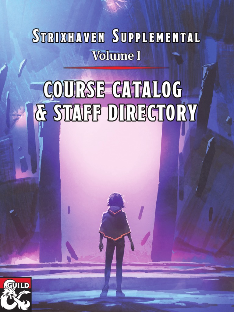 Strixhaven Supplemental Volume I Course Catalog and Staff Directory | PDF