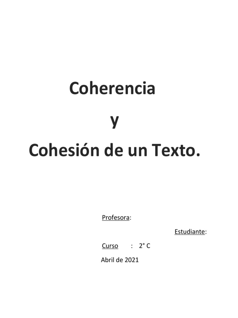 Coherencia y Cohesión de Un Texto | PDF | Inferencia | Comprensión lectora