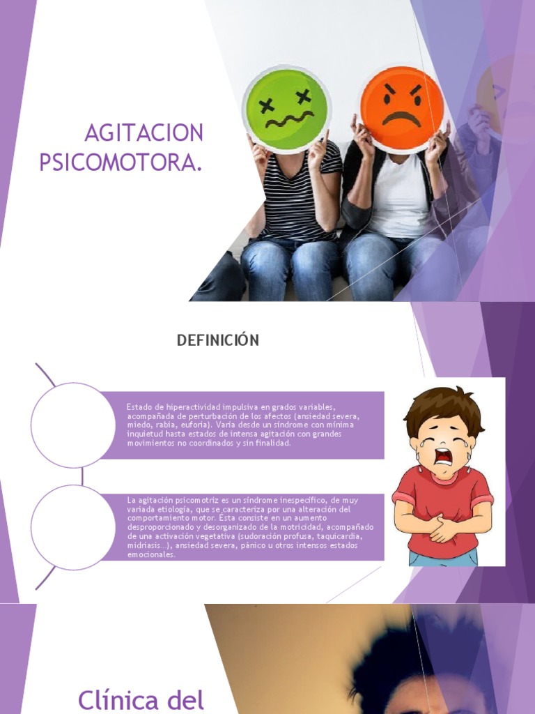 Definición, manifestaciones clínicas y tratamiento de la agitación ...