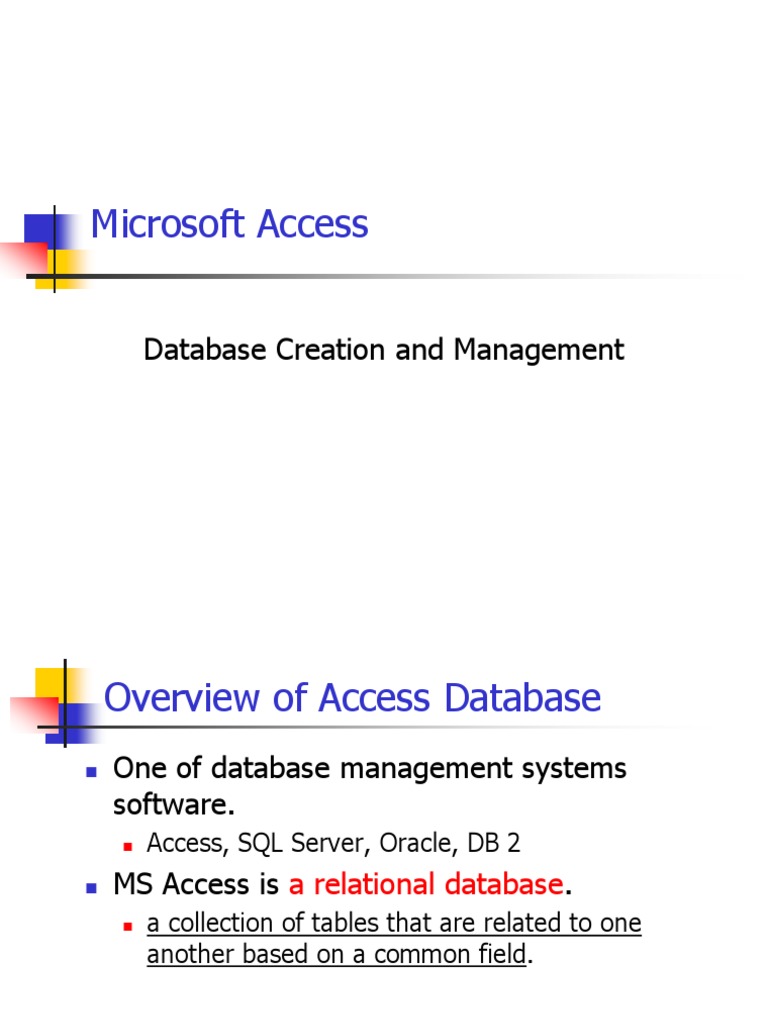 Microsoft Access: Database Creation and Management | PDF | Relational Database | Databases